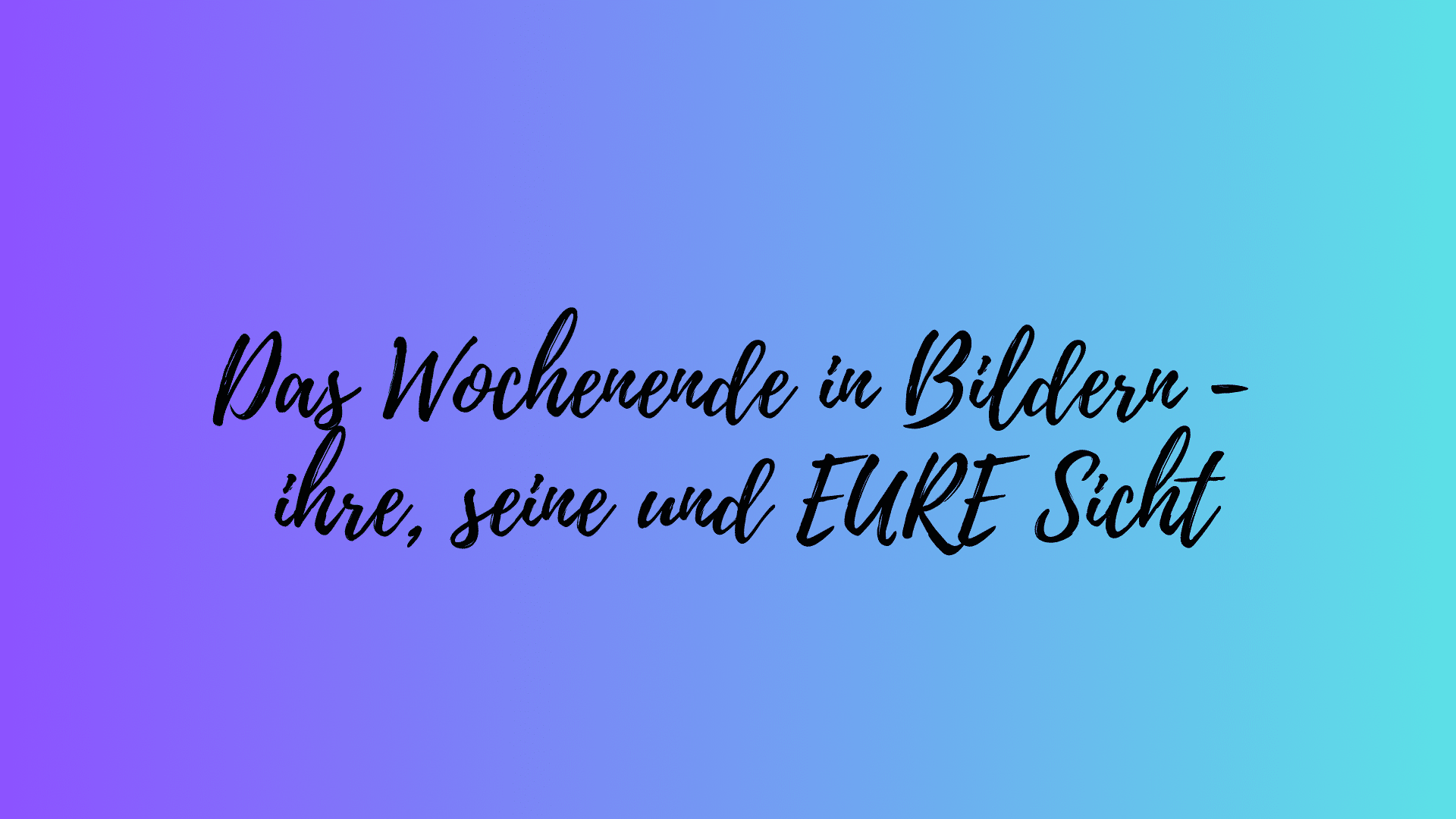 Das Wochenende in Bildern 9/10.09.2023